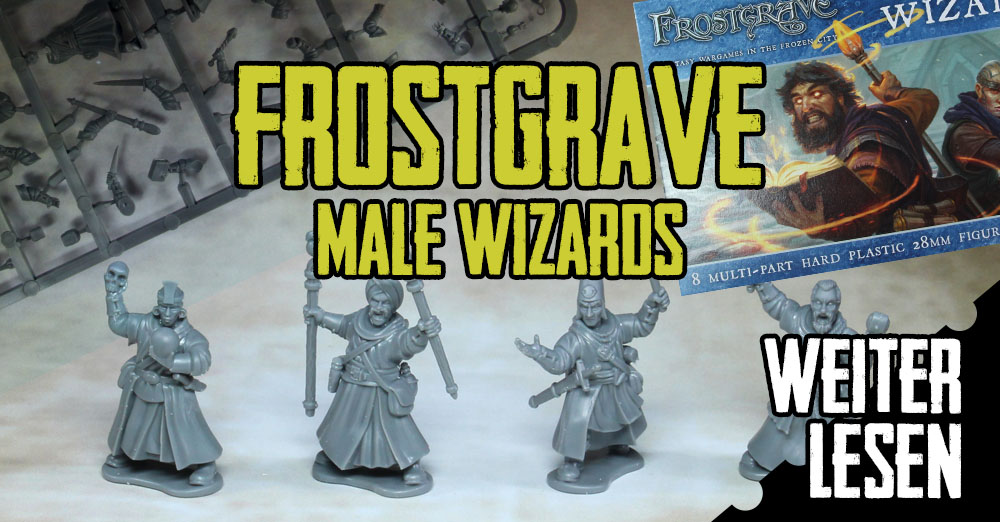 Frostgrave – Wizards « chaosbunker.de