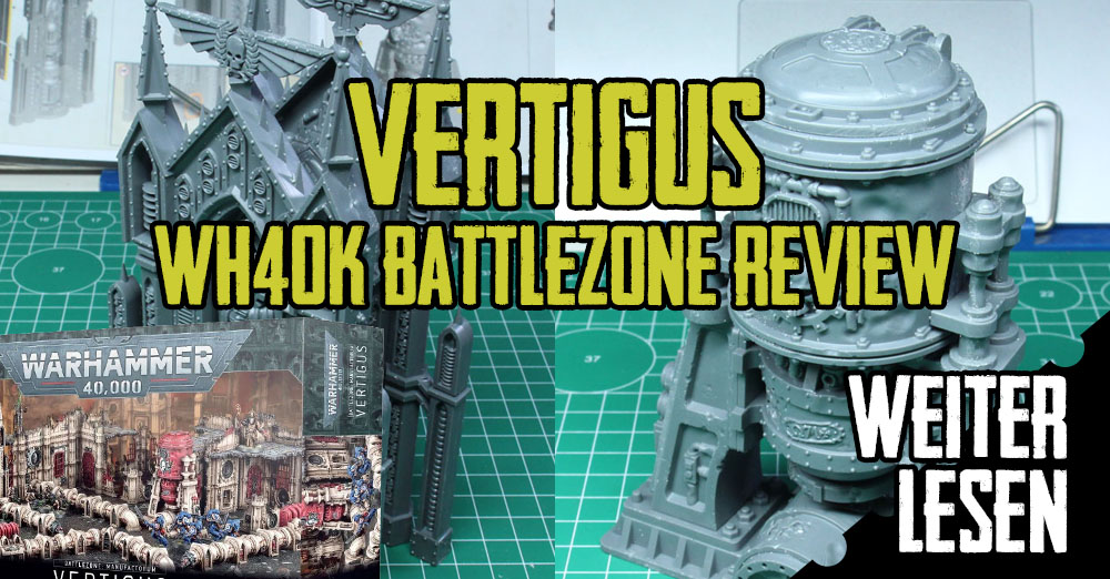 Warhammer 40.000 – Battlezone: Manufactorum – Vertigus « chaosbunker.de