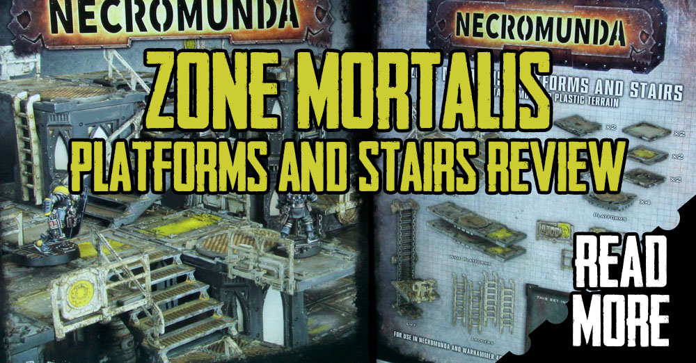 Necromunda – Zone Mortalis Platforms and Stairs « chaosbunker.de