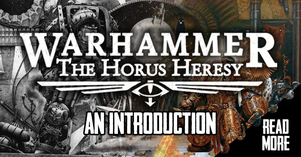 Horus Heresy – An Introduction « chaosbunker.de