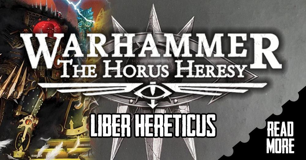 Horus Heresy – Liber Hereticus « chaosbunker.de