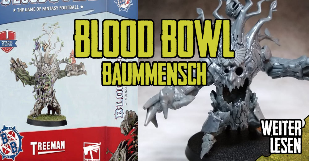 Blood Bowl – Baummensch « chaosbunker.de