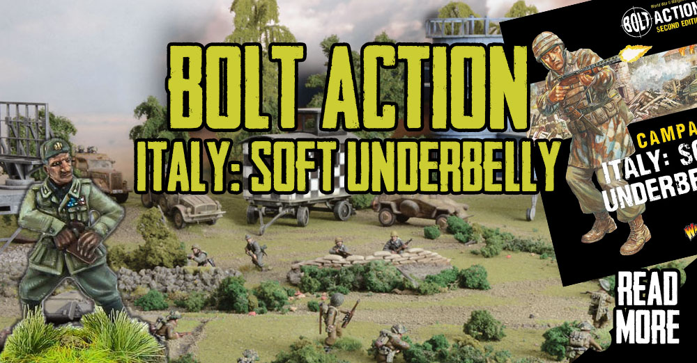 Bolt Action Campaign Italy – Soft Underbelly « chaosbunker.de