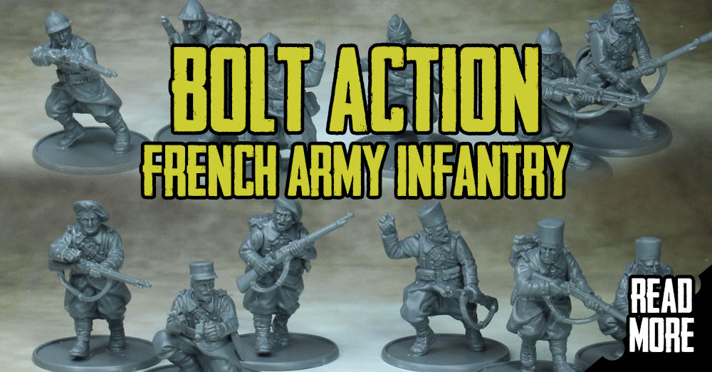 Bolt Action French Army Infantry « chaosbunker.de