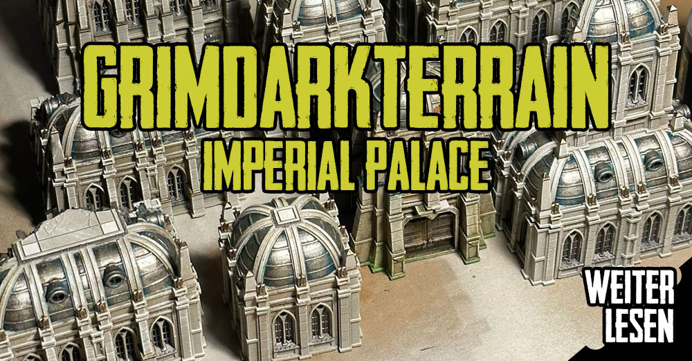 GrimDarkTerrain – Ruinen des Imperialen Palasts « chaosbunker.de