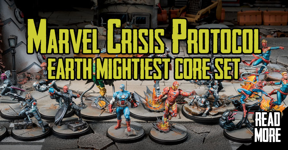 Marvel Crisis Protocol – Earth’s Mightiest Core Set Heroes and Villains « chaosbunker.de