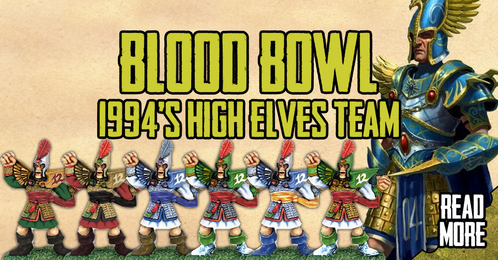 Blood Bowl – High Elves Team Part 1 « chaosbunker.de