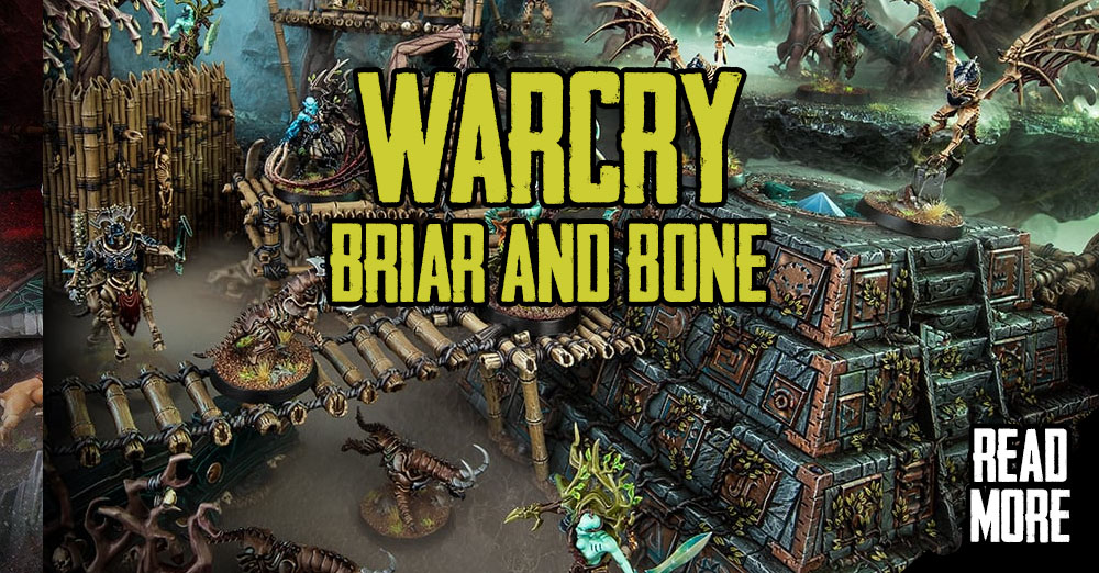 Warcry – Briar and Bone « chaosbunker.de