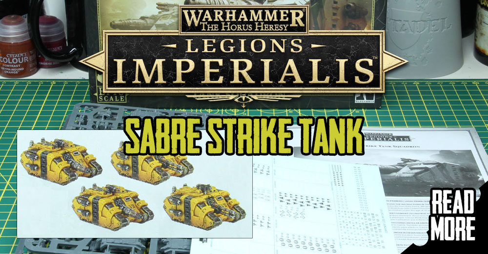 Legions Imperialis – Legiones Astartes Sabre Strike Tank Squadron ...