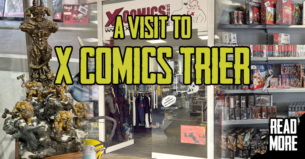 A visit to … X-Comics Trier « chaosbunker.de