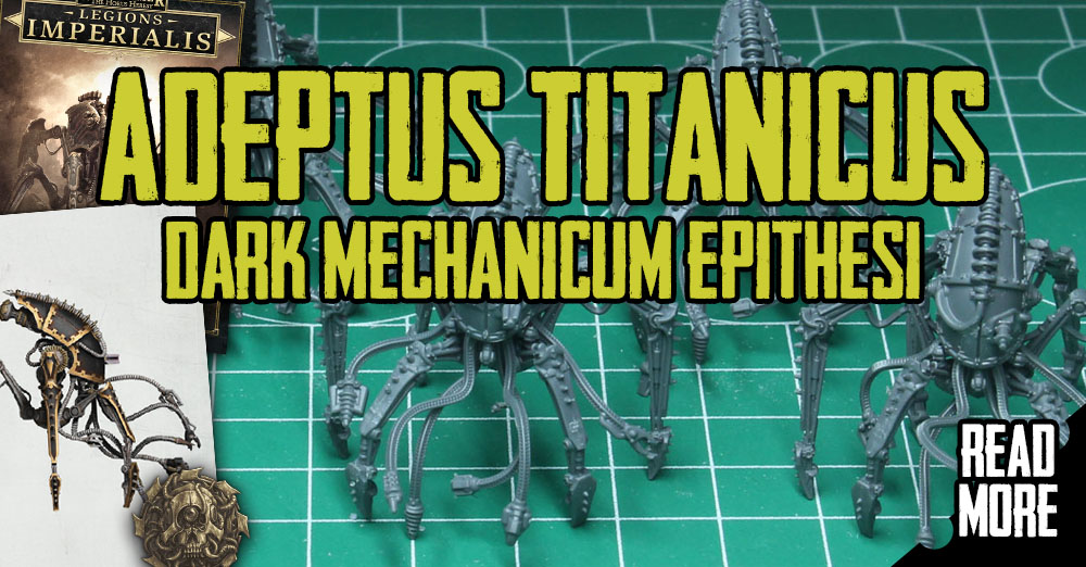 Adeptus Titanicus – The Dark Mechanicum stalks… « chaosbunker.de