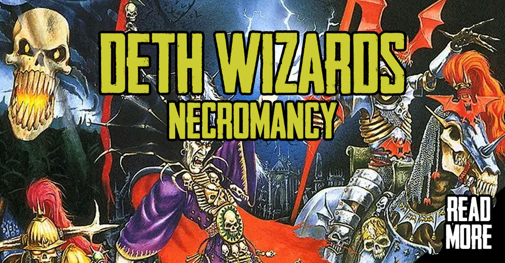 Deth Wizards – Necromancy! « chaosbunker.de