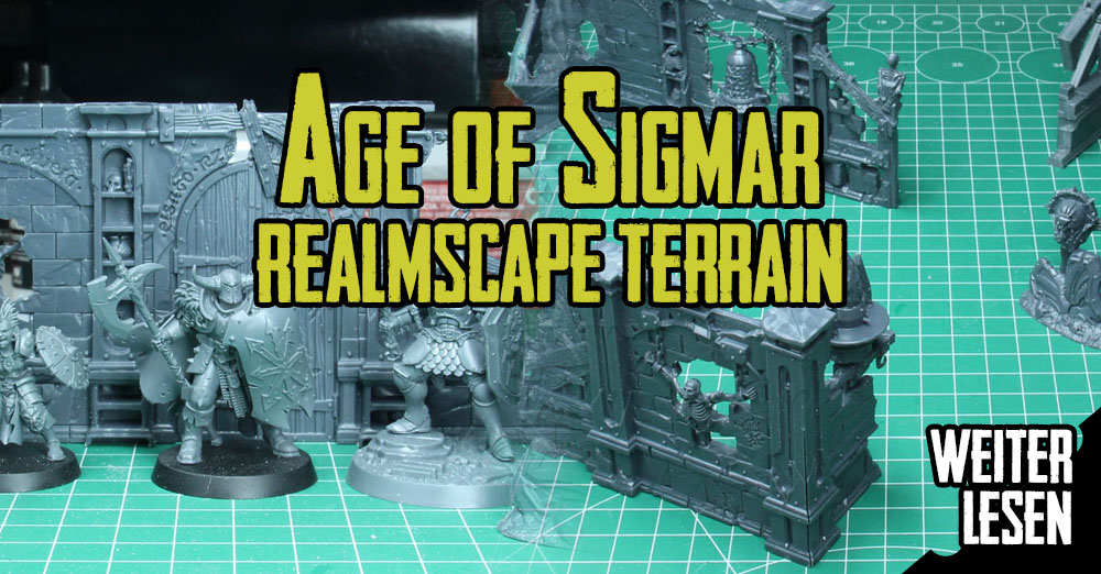 Age of Sigmar – Realmscape Gelände « chaosbunker.de
