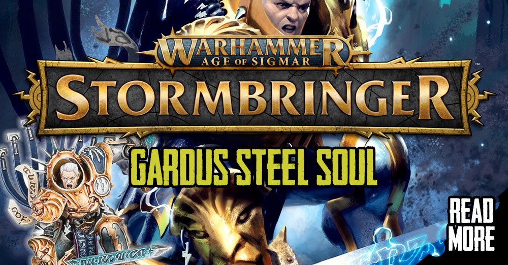 Age of Sigmar – Stormcast Eternals Gardus Steel Soul « chaosbunker.de
