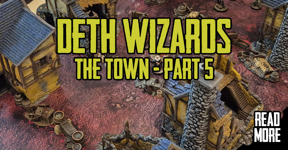 Deth Wizards – The Town Part 5 « chaosbunker.de
