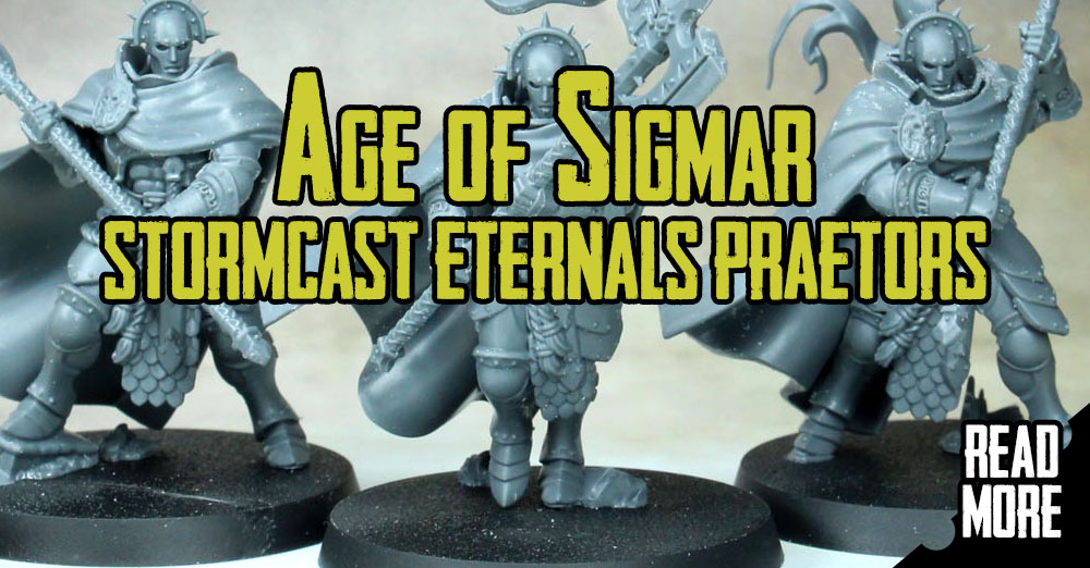 Age of Sigmar – Stormcast Eternals Praetors « chaosbunker.de