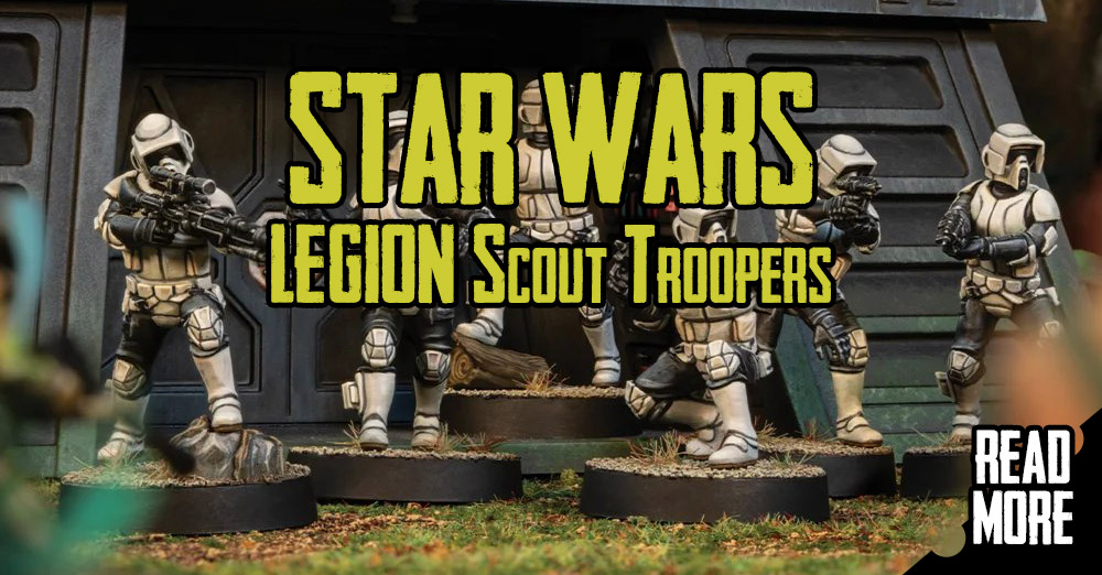 Star Wars Legion – Galactic Empire Scout Troopers « chaosbunker.de