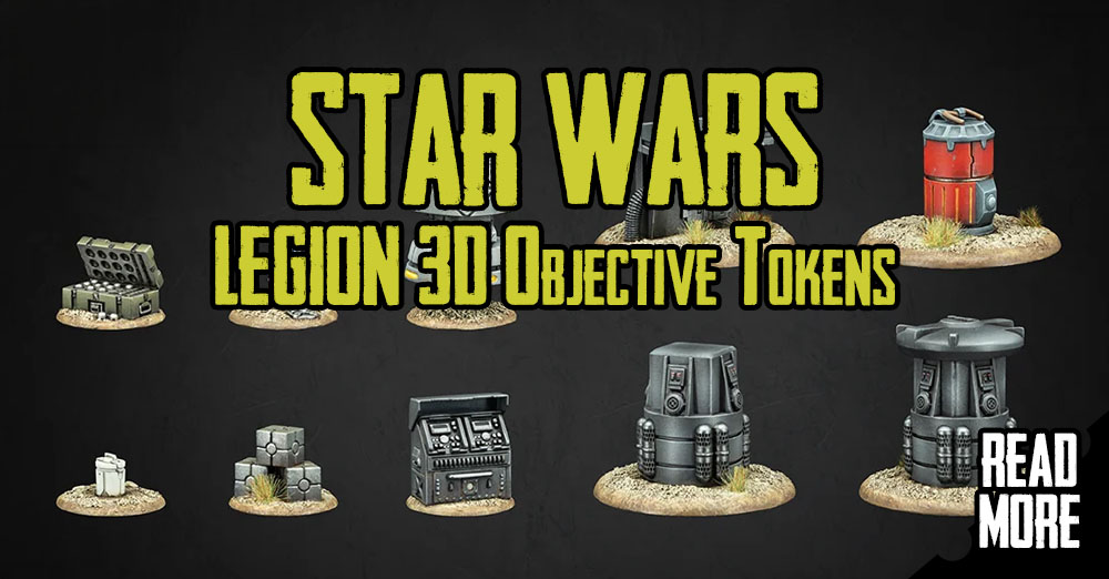 Star Wars Legion – 3D Objective Tokens « chaosbunker.de